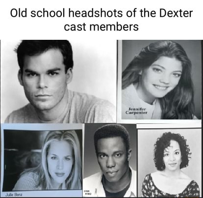 Old school headshots of the Dexter cast members - iFunny