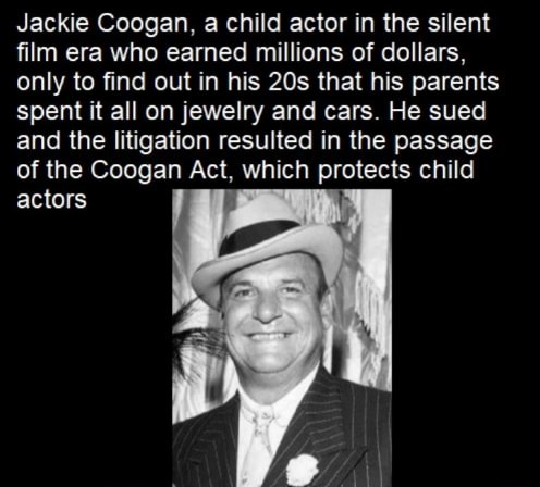 Jackie Coogan, a child actor in the silent film era who earned millions ...
