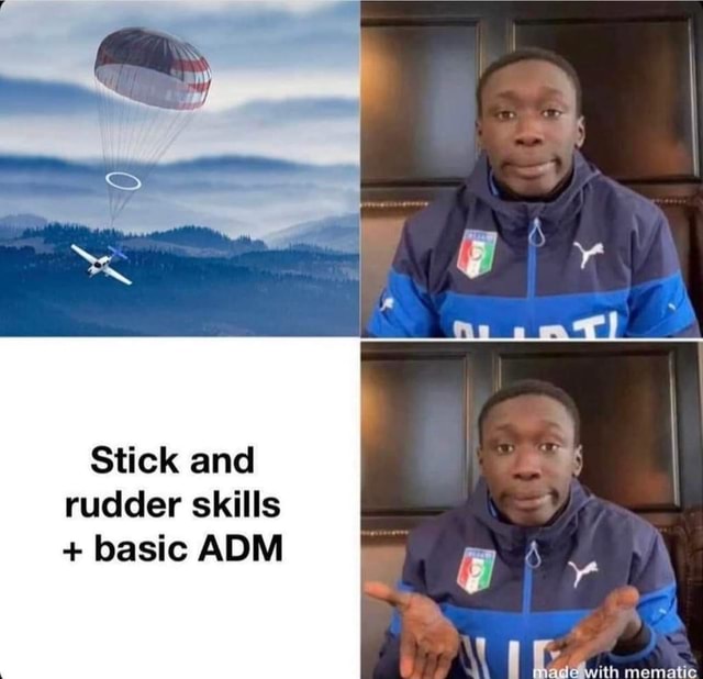 Stick and rudder skills basic ADM @ir Sdeiwith mematic - iFunny