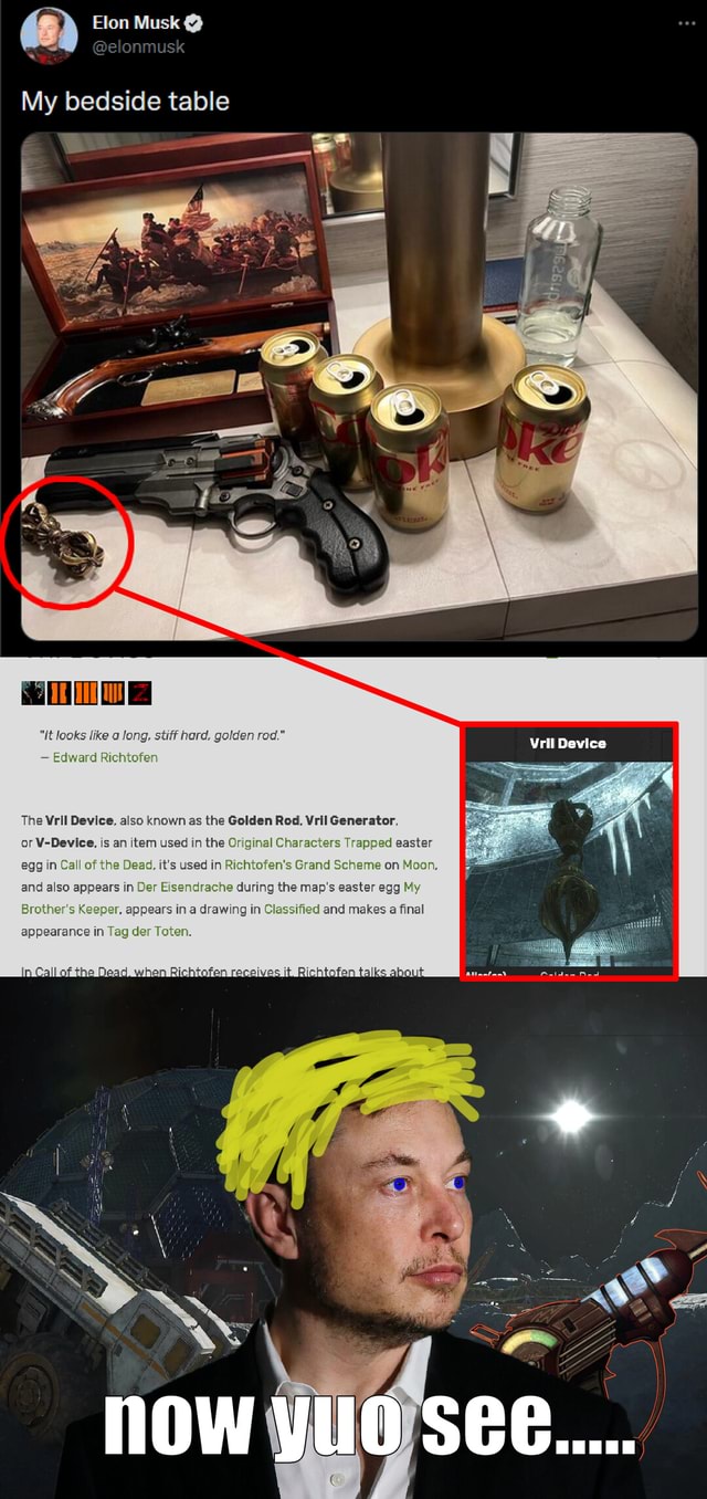 Elon Musk @elonmusk My bedside table "It looks like a long, stiff hard ...