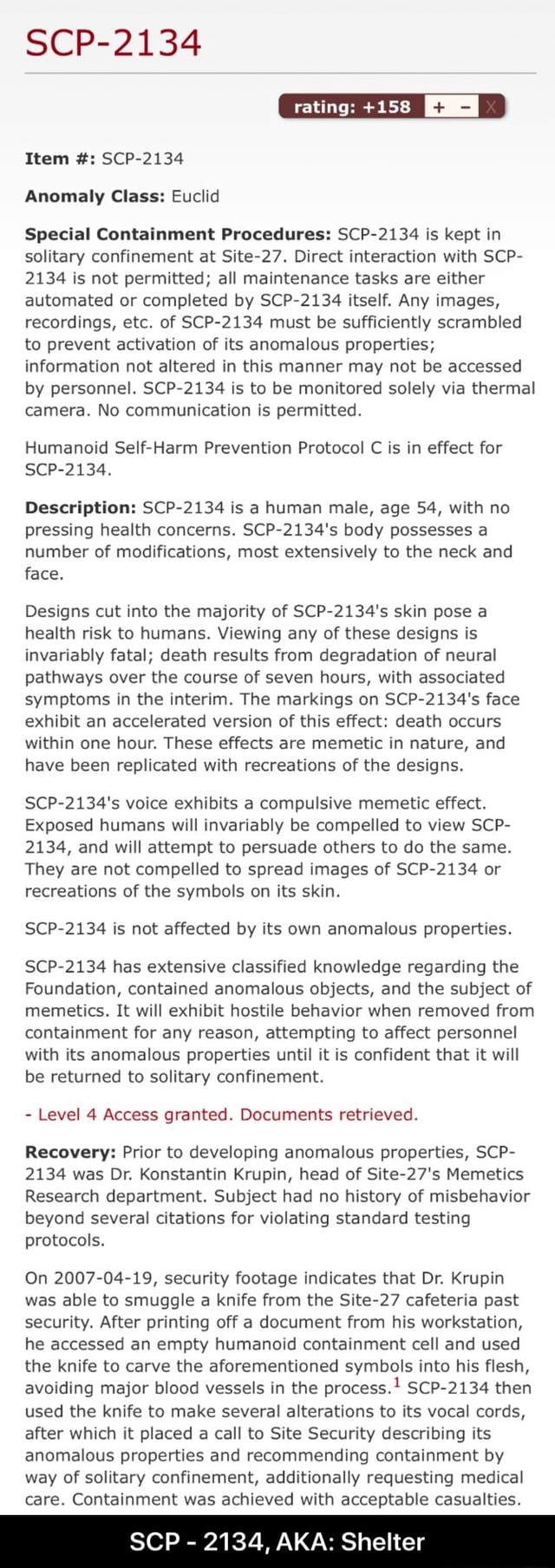 SCP-2134 Item SCP-2134 Anomaly Class: Euclid Special Containment ...
