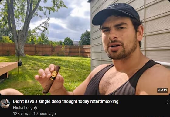 Didrthave a single deep thought today retard maxxing Elisha Long ...