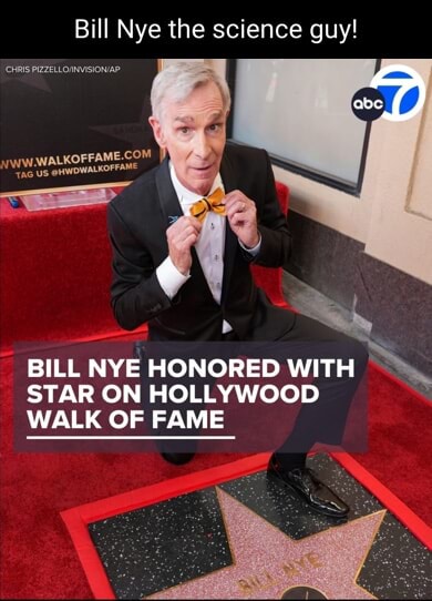 Bill Nye the science guy! coM BILL NYE HONORED WITH STAR ON HOLLYWOOD ...