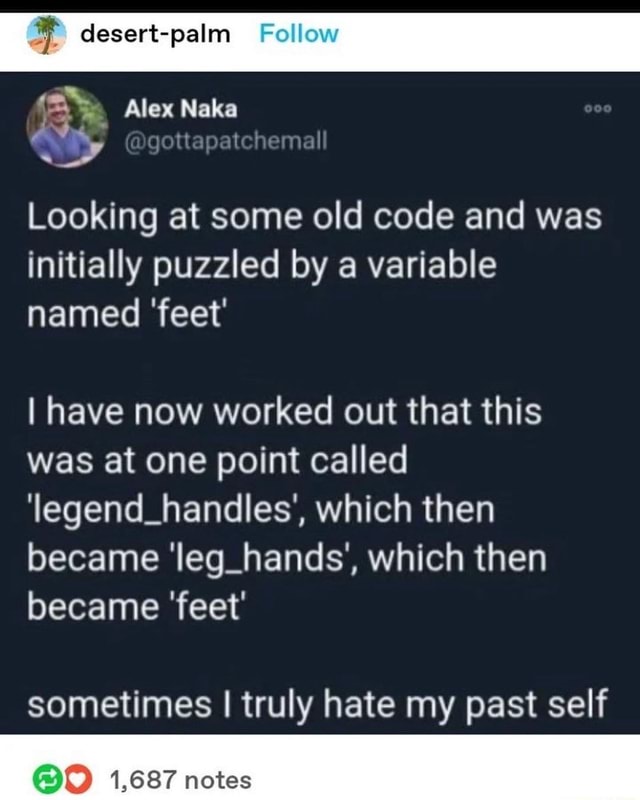 Desert-pali Fellow Alex Naka gottapatchhema Looking at some old code ...