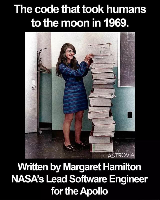 The code that took humans to the moon in 1969. Written by Margaret ...