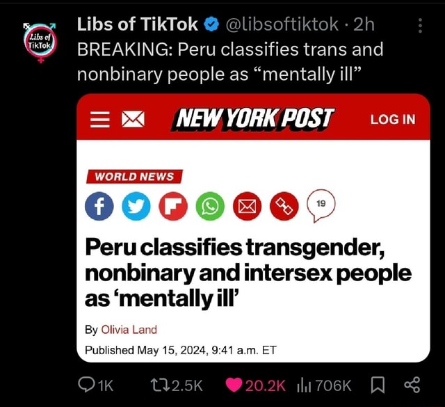 Libs of TikTok @ @libsoftiktok BREAKING: Peru classifies trans and ...