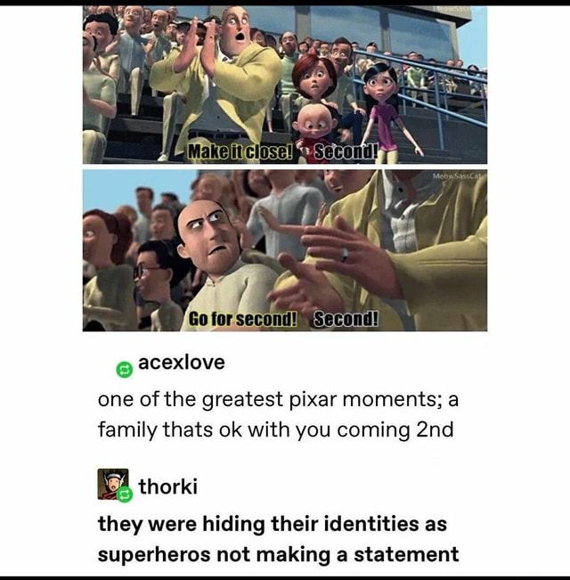 Acexlove one of the greatest pixar moments; a family thats ok with you ...
