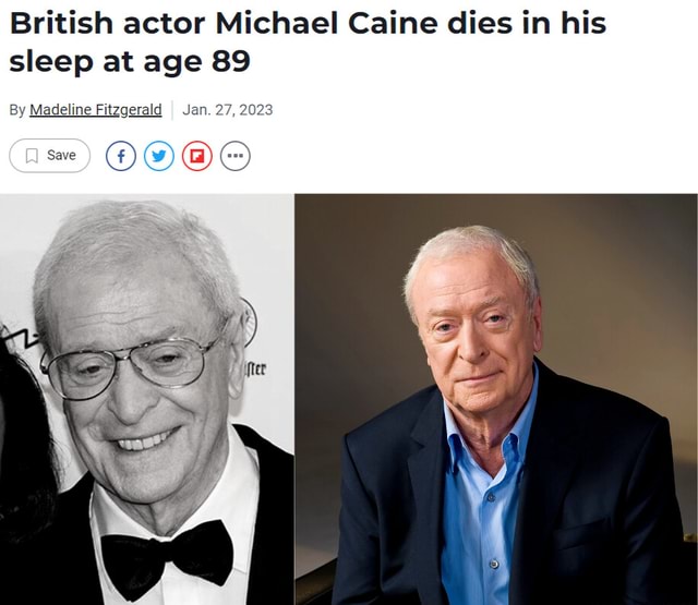 British actor Michael Caine dies in his sleep at age 89 By Madeline ...
