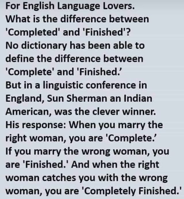 For English Language Lovers. What is the difference between 'Completed ...