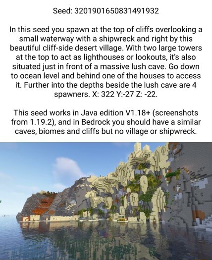 Seed: 3201901650831491932 In this seed you spawn at the top of cliffs ...