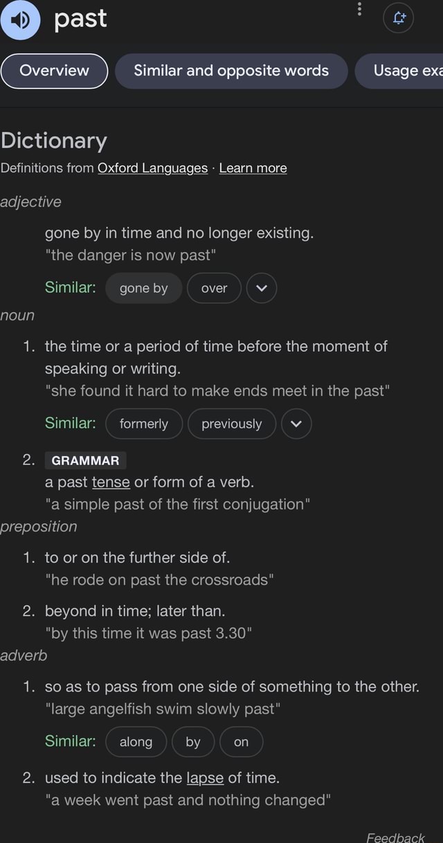 Past Overview Similar and opposite words Usage exe Dictionary ...