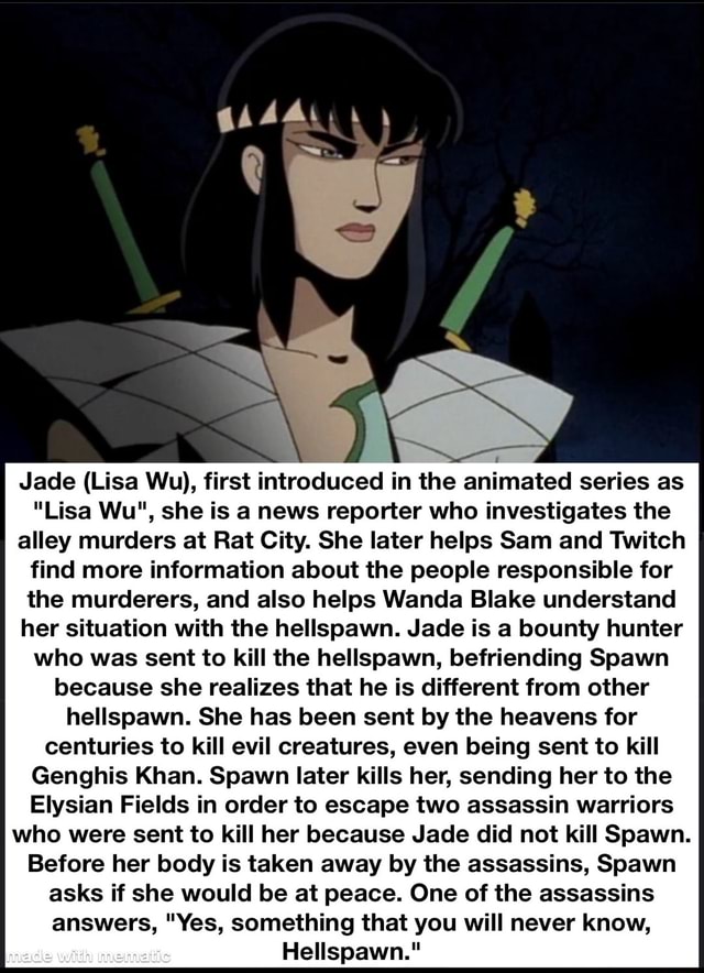 Jade (Lisa Wu), first introduced in the animated series as "Lisa Wu ...