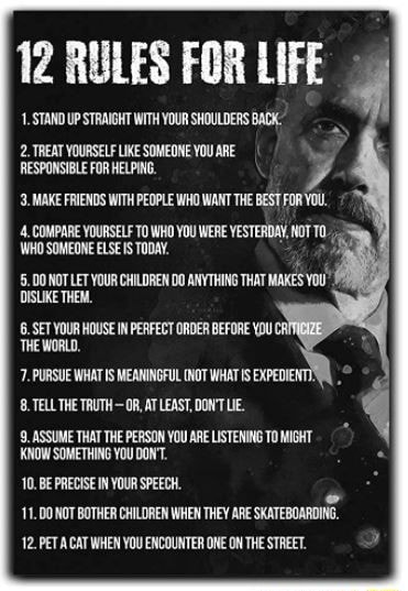 12 RULES FOR LIFE .STAND UP STRAIGHT WITH YOUR SHOULDERS BACK. 2. TREAT ...