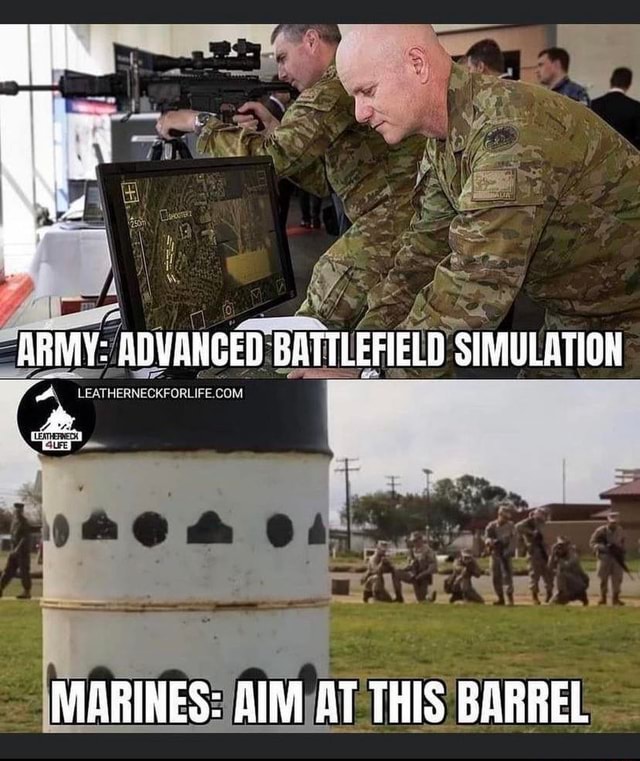 ARMY: RDVANCED BATTLEFIELD SIMULATION pe MARINES: AIM AT THIS BARREL ...