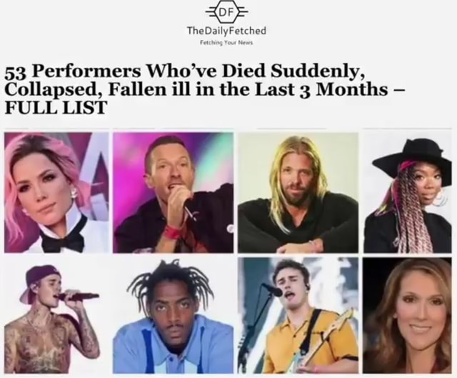 TheDailyFetched 53 Performers Who've Died Suddenly, Collapsed, Fallen ...