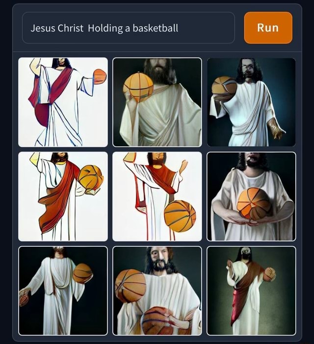Jesus Christ Holding a basketball Run - )