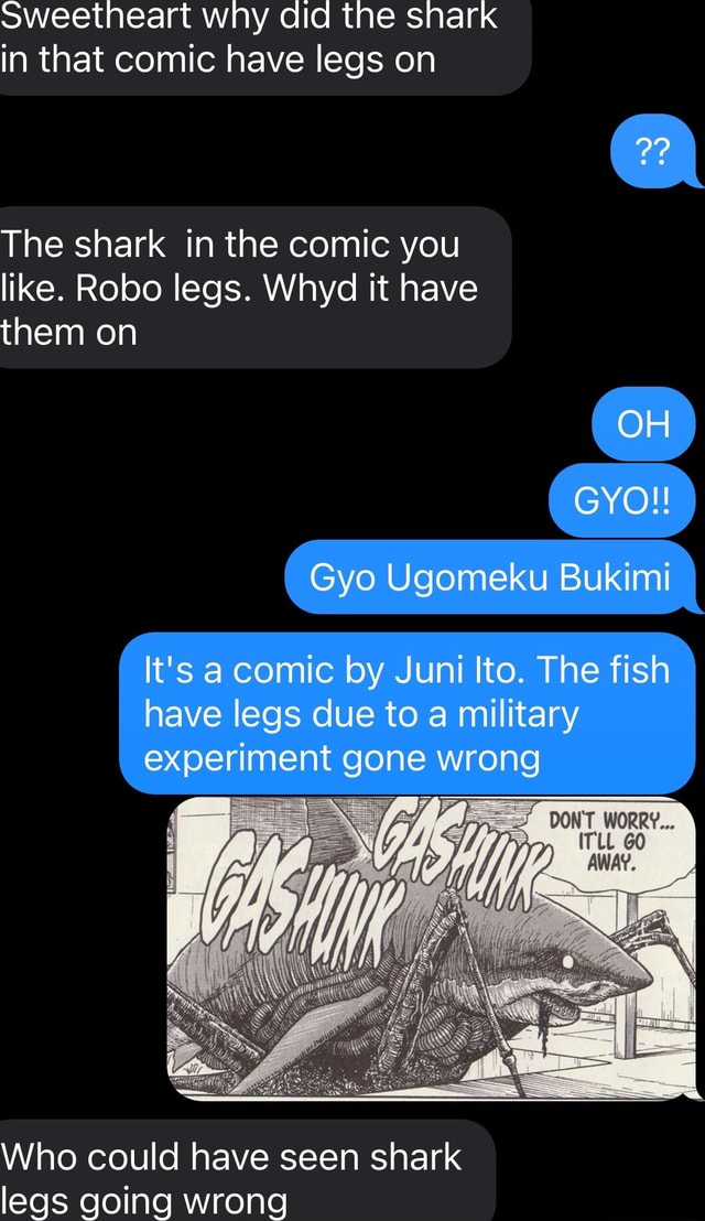 Sweetheart why did the shark in that comic have legs on The shark in ...