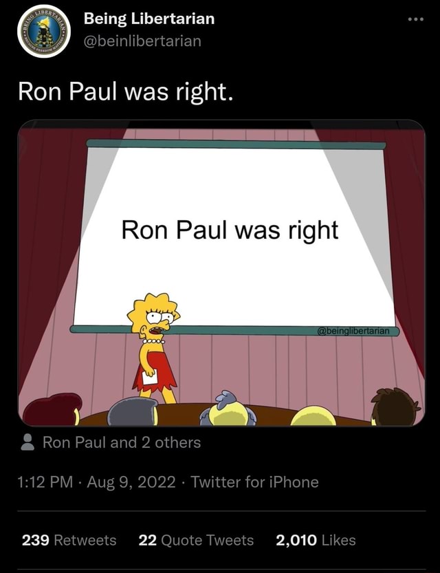 Ron Paul was right. Ron Paul was right & Ron Paul and 2 others PM - Aug ...
