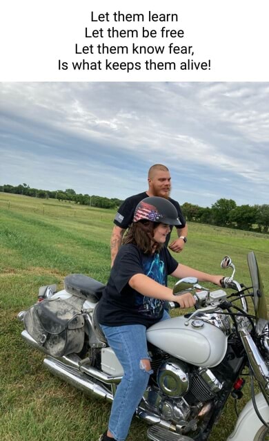 Let them learn Let them be free Let them know fear, Is what keeps them alive! - America’s best ...