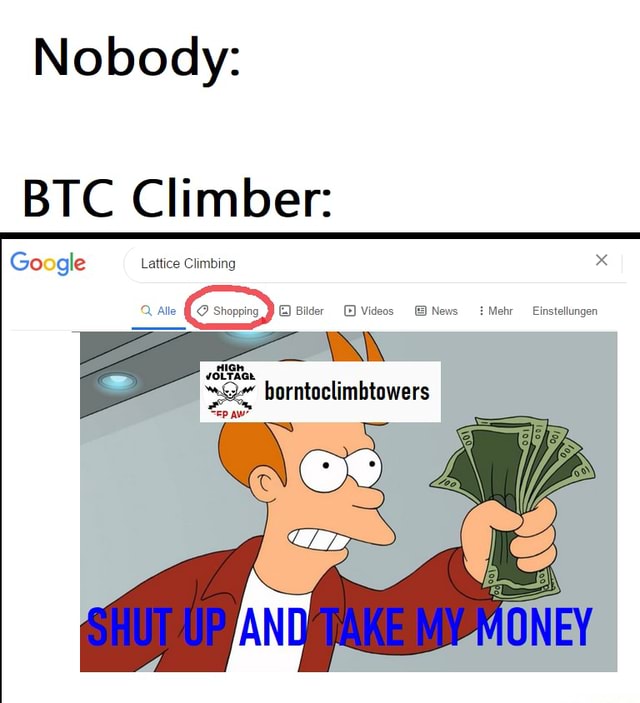 #nobody #meme #germany #joke #humor - Nobody: BIC Climber: Google ...