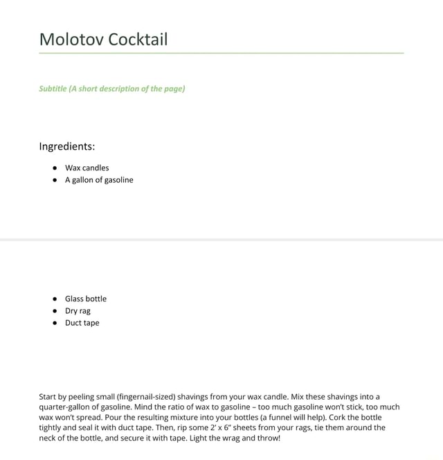 Molotov Cocktail e Wax candles e Agallon of gasoline Start by peeling ...