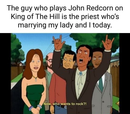 The guy who plays John Redcorn on King of The Hill is the priest who's ...