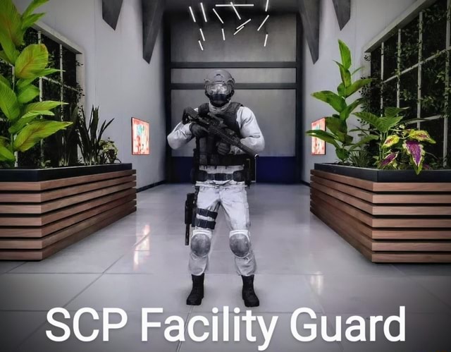 SCP Facility Guard - iFunny