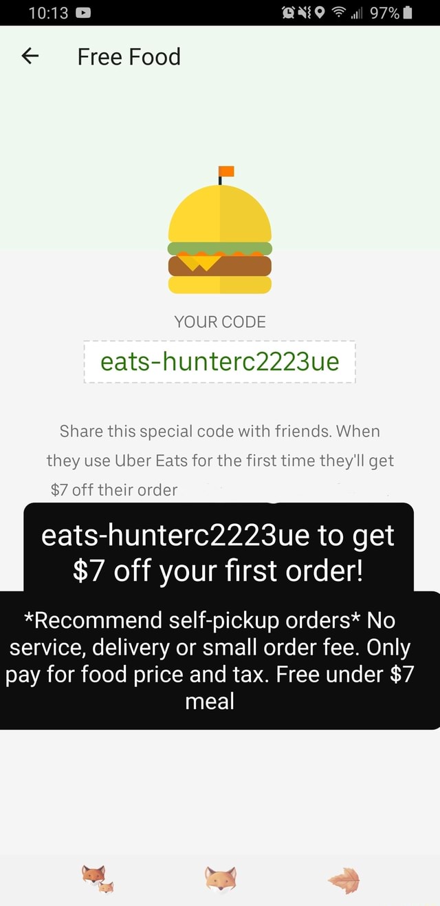 E Free Food Share this special code with friends. When they use Uber ...