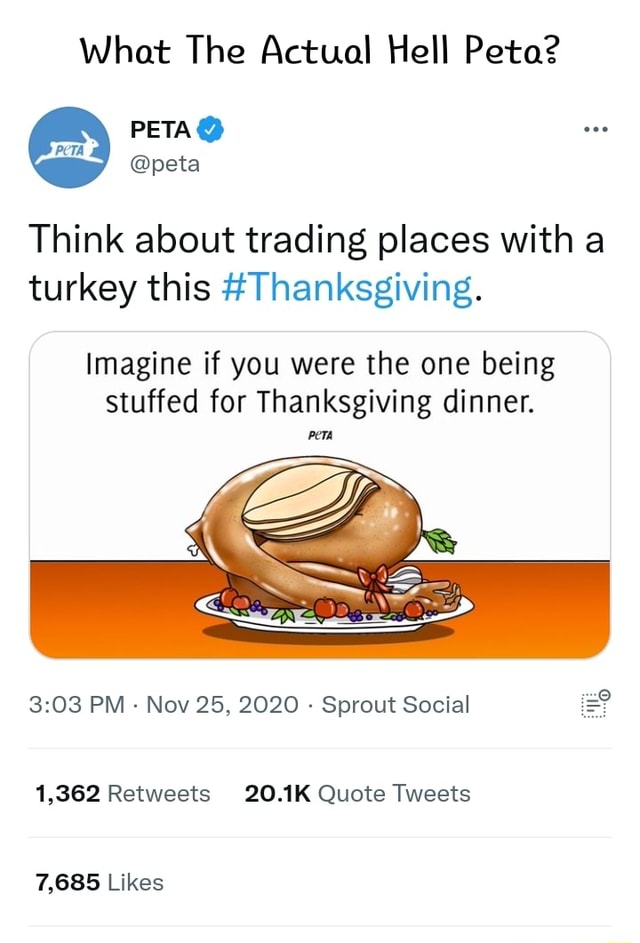 What The Actual Hell Peta? PETA@ & @peta Think about trading places ...