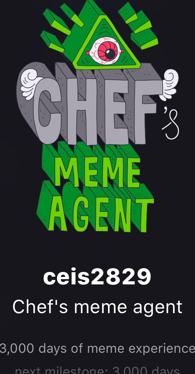 MEME AGENT Chef's meme agent 3,000 days of meme experience tlactnna ...