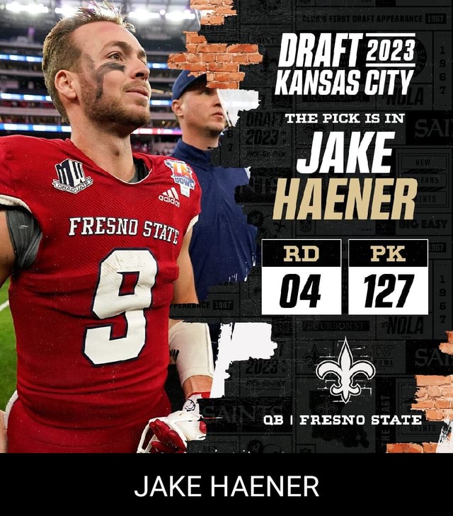 DRAF 2023 KANSAS CITY THE PICK IS IN JAKE HENER FRESNo STArp QB I ...