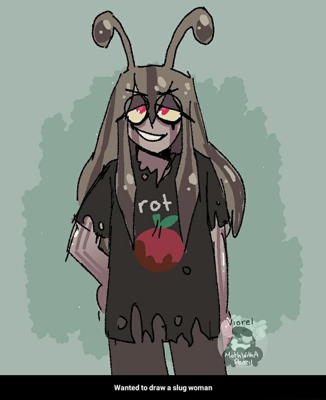 Wanted to draw a slug woman - iFunny