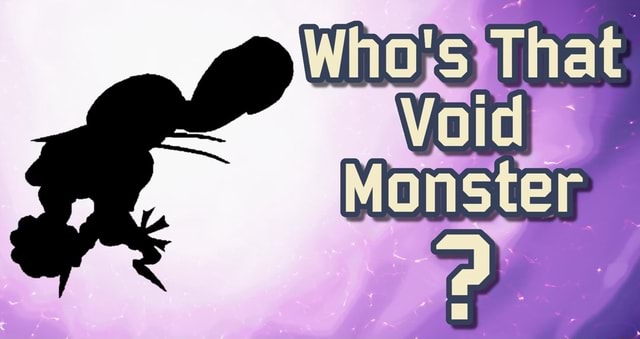 Void Monster, - iFunny