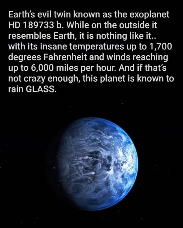 Earth's evil twin known as the exoplanet HD 189733 b. While on the ...