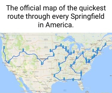 The official map of the quickest route through every Springfield in ...