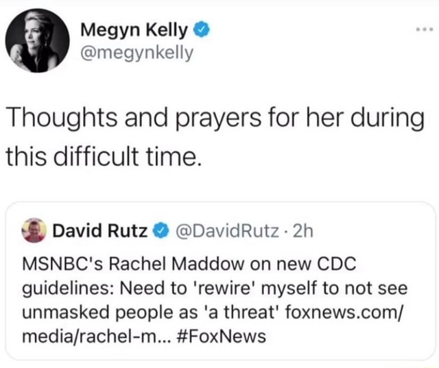 Megyn Kelly avnke Thoughts and prayers for her during this difficult ...