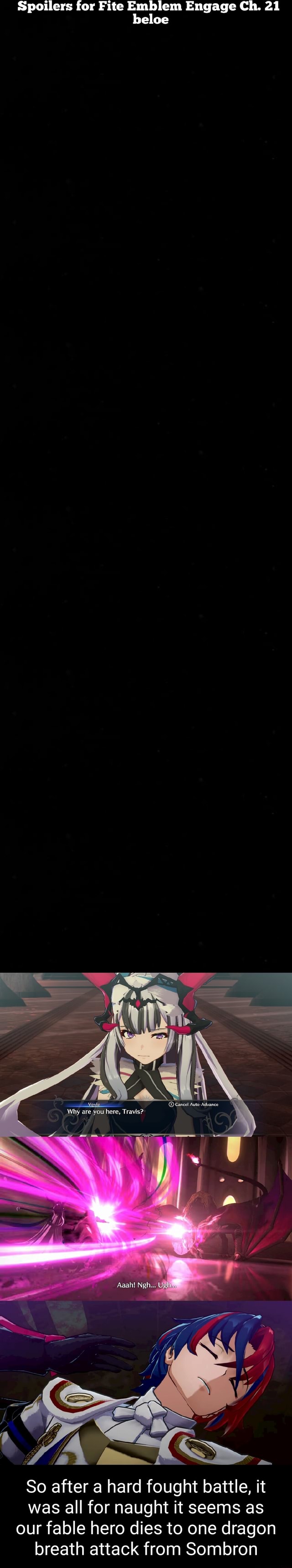 Spoilers for Fite Emblem Engage Ch. 21 beloe Cancel Auto-Advance I Why ...