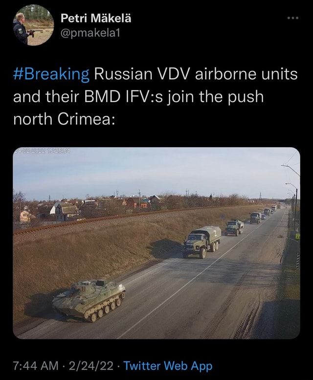 #Breaking Russian VDV airborne units and their BMD join the push north ...