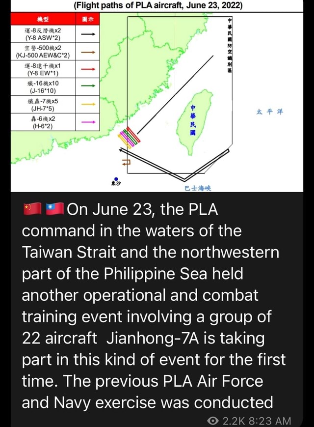 (Flight paths of PLA aircraft, June 23, 2022) (KJ-500 EW*1) 10 -16 (J ...