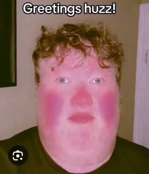 Greetings huzz! - iFunny