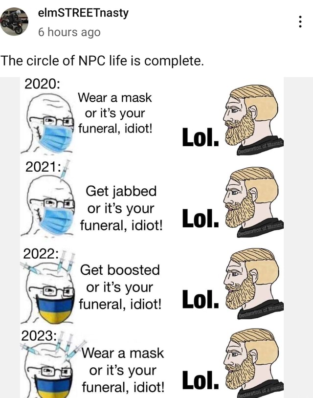 ElmSTREETnasty 6 hours ago The circle of NPC life is complete. 2020: 02 ...