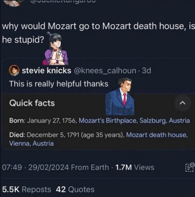 Ss why would Mozart go to Mozart death house, is he stupid? stevie knicks @knees_calhoun This is ...