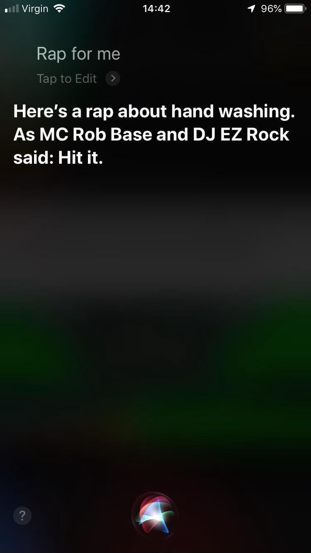 Rap for me Here's a rap about hand washing. As MC Rob Base and DJ EZ ...
