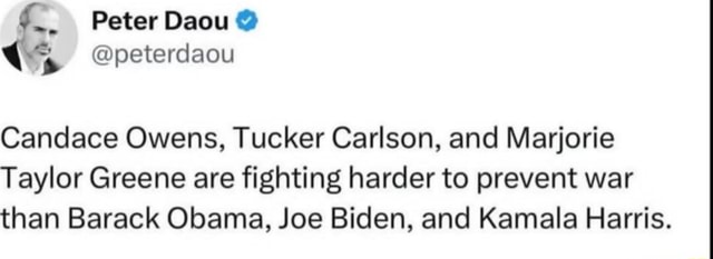 Peter Daou @ @peterdaou Candace Owens, Tucker Carlson, and Marjorie ...