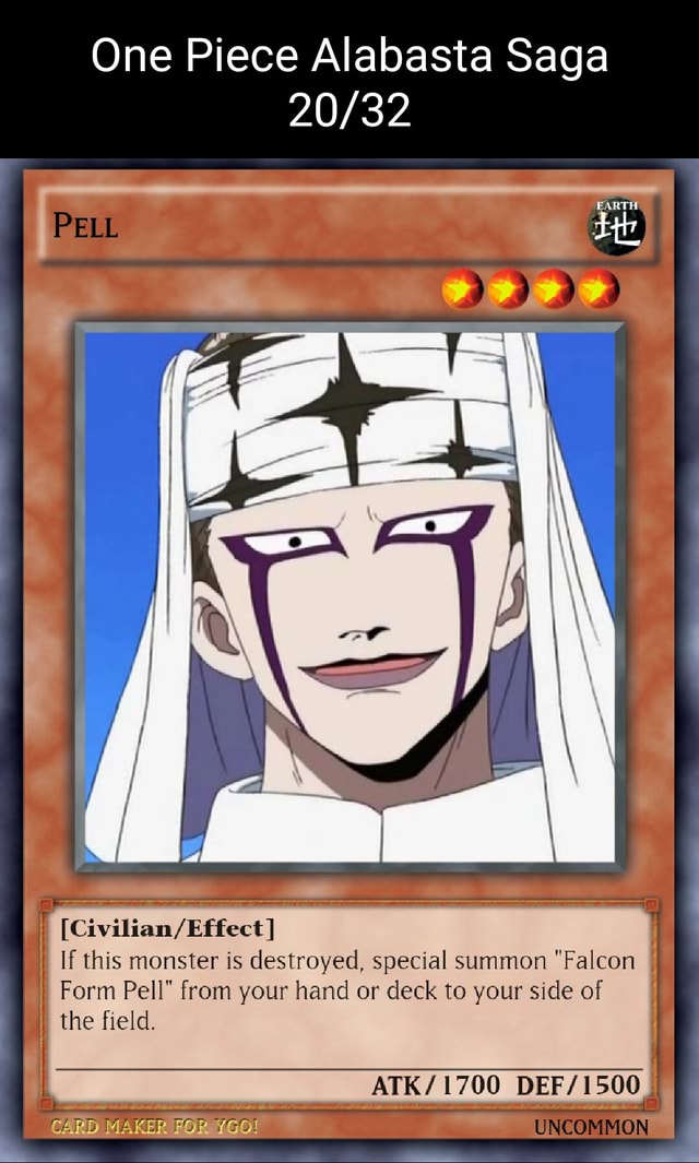 One Piece Alabasta Saga PELL EARTH ADAL (Civilian /Effect] If this ...