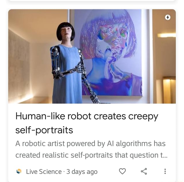 Human-like robot creates creepy self-portraits A robotic artist powered ...