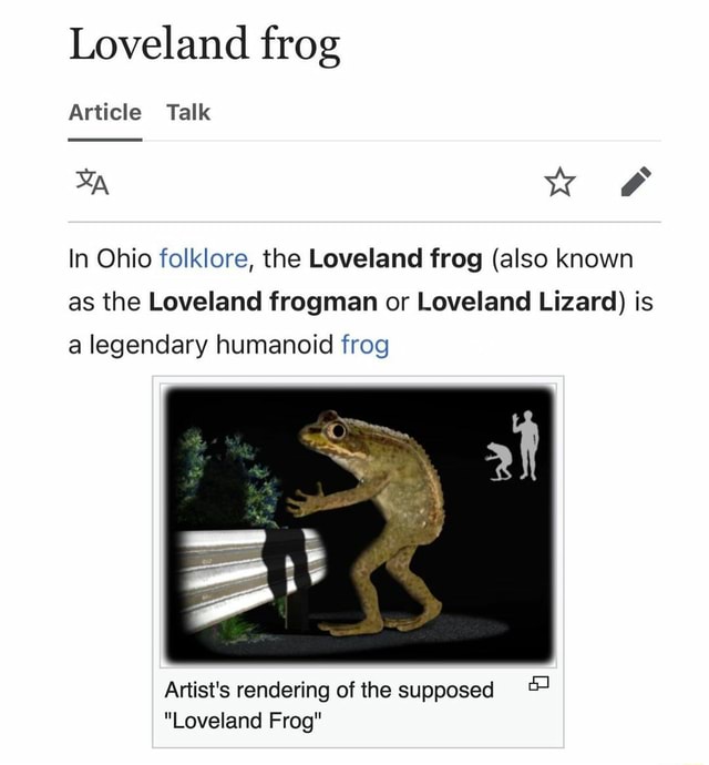 Loveland frog Article Talk In Ohio folklore, the Loveland frog (also ...
