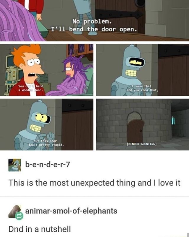 No problem. I*1l bend the door open. thisidoor b-e-n-d-e-r-7 Tooks ...