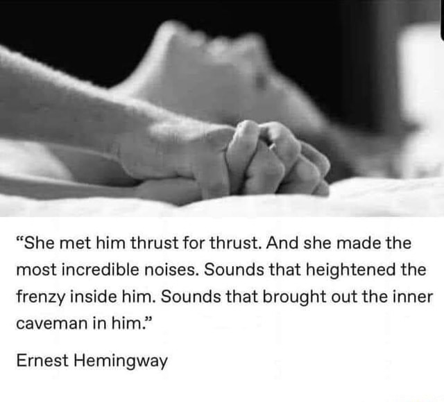 UN-- "She met him thrust for thrust. And she made the most incredible ...