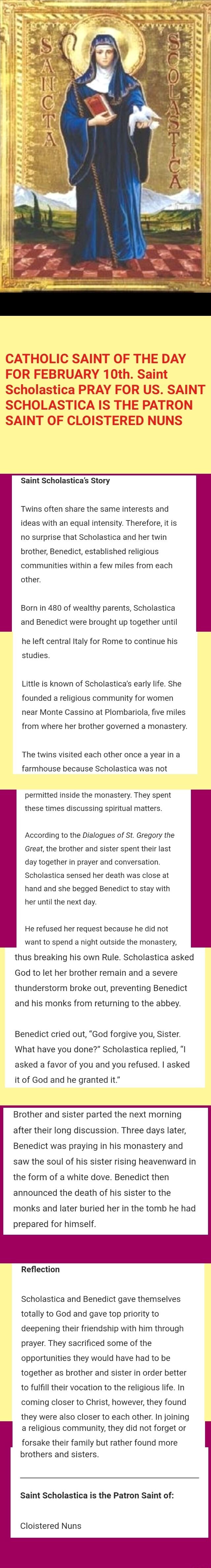 CATHOLIC SAINT OF THE DAY FOR FEBRUARY 10th. Saint Scholastica PRAY FOR ...